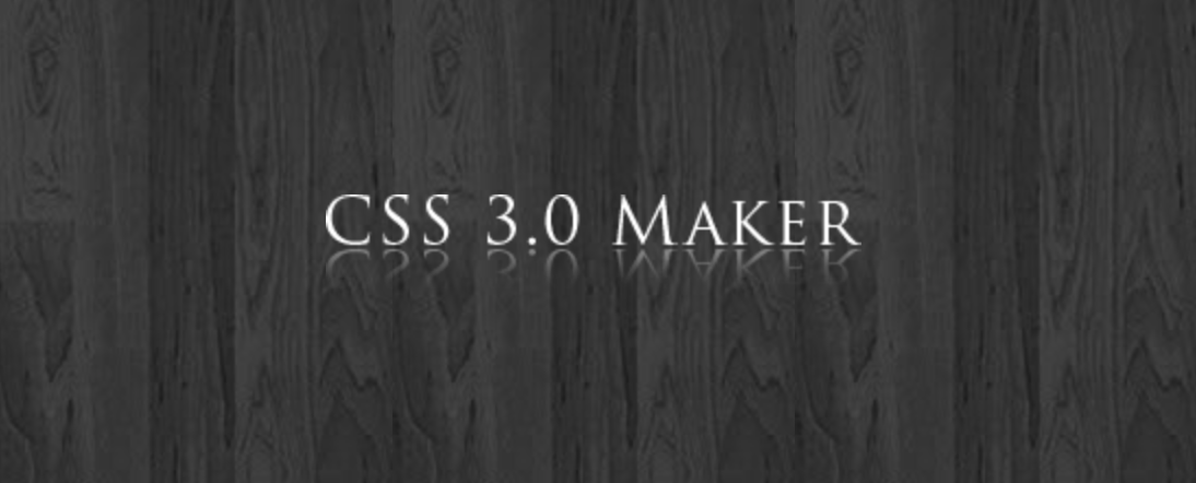 CSS 3.0 Maker - my Creative Toolkit